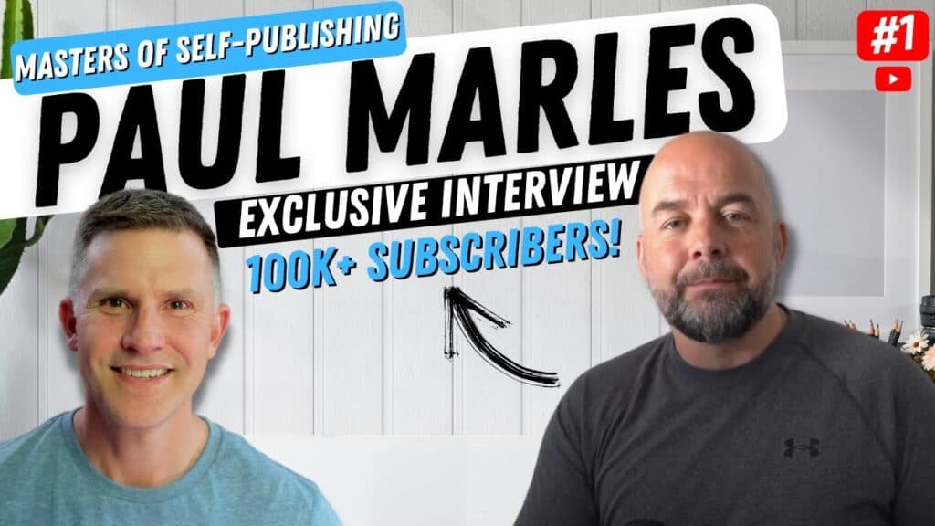 Paul Marles EXCLUSIVE Interview – Unlock the Secrets of Amazon KDP ...